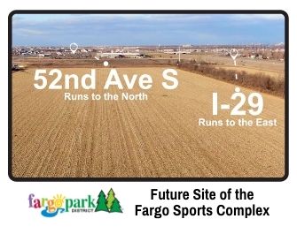 Fargo Park District Announces Future Site for Fargo Sports Complex ...