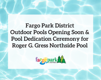 Fargo Park District Outdoor Pools Opening Soon & Pool Dedication ...