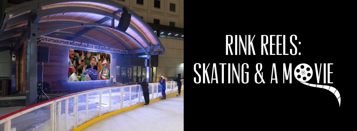 Rink Reels: Skating & A Movie at Broadway Square | Fargo Parks