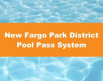 New Fargo Park District Pool Pass System | Fargo Parks