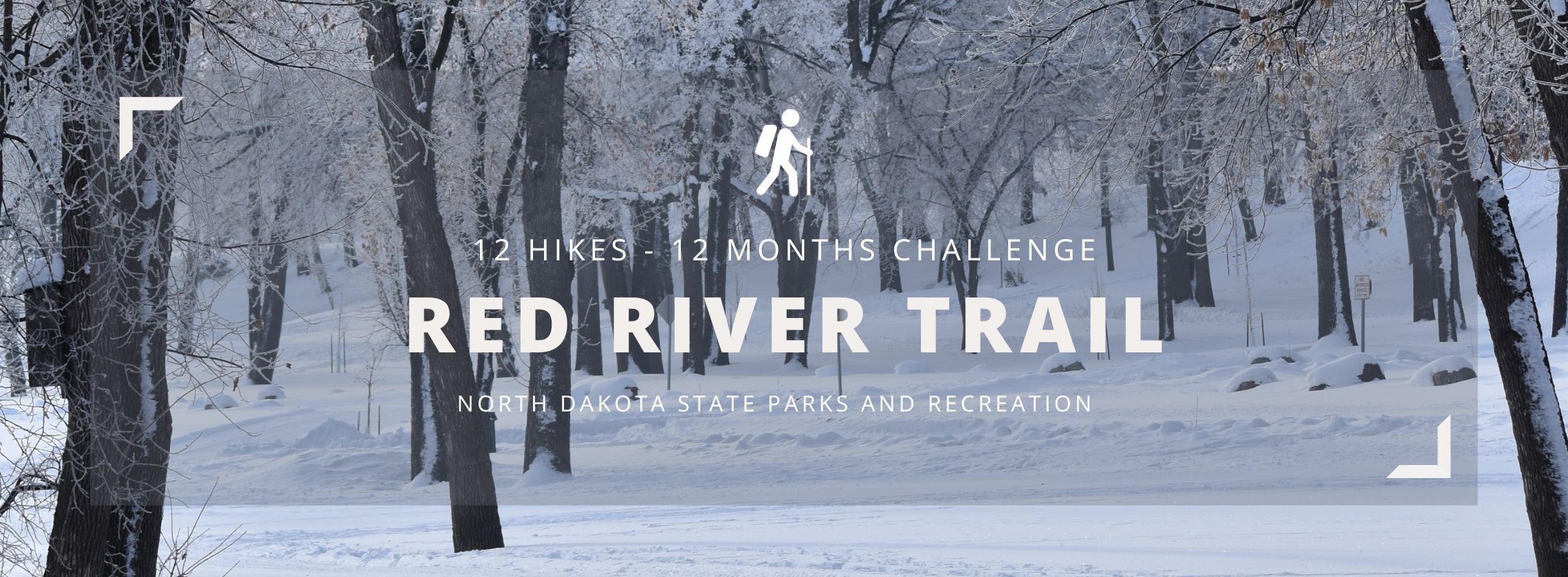 Red River Trail Added to the “12 Months – 12 Hikes” Statewide Challenge ...