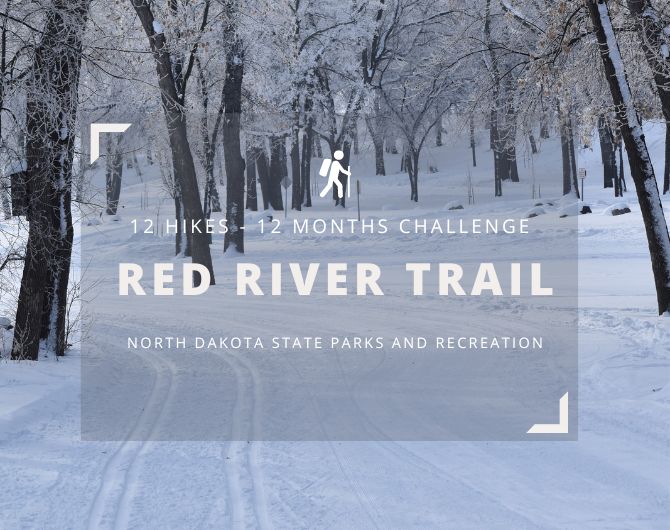 Red River Trail Added to the “12 Months – 12 Hikes” Statewide Challenge ...
