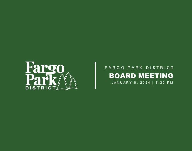 Park Board Meeting - January Agenda 2024 | Fargo Parks
