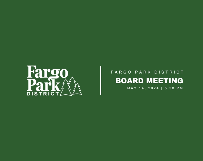 Park Board Meeting - May Agenda 2024 | Fargo Parks