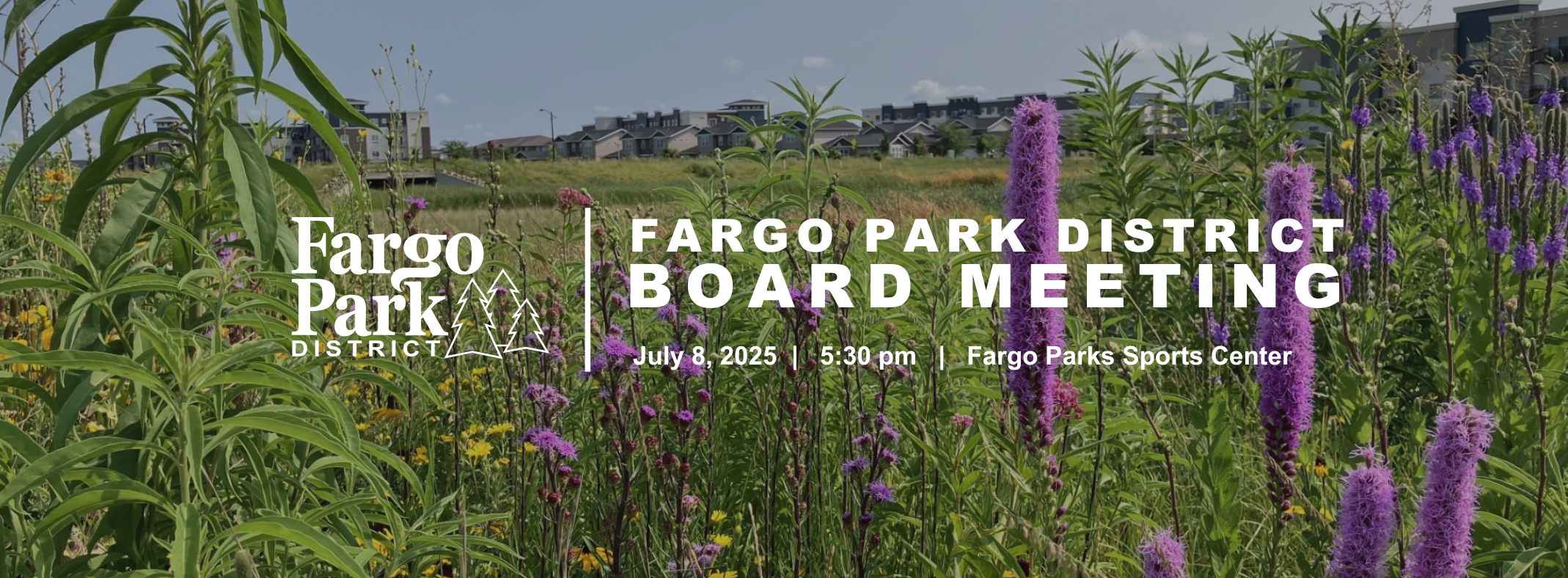 July Board Meeting - Agenda | Fargo Parks