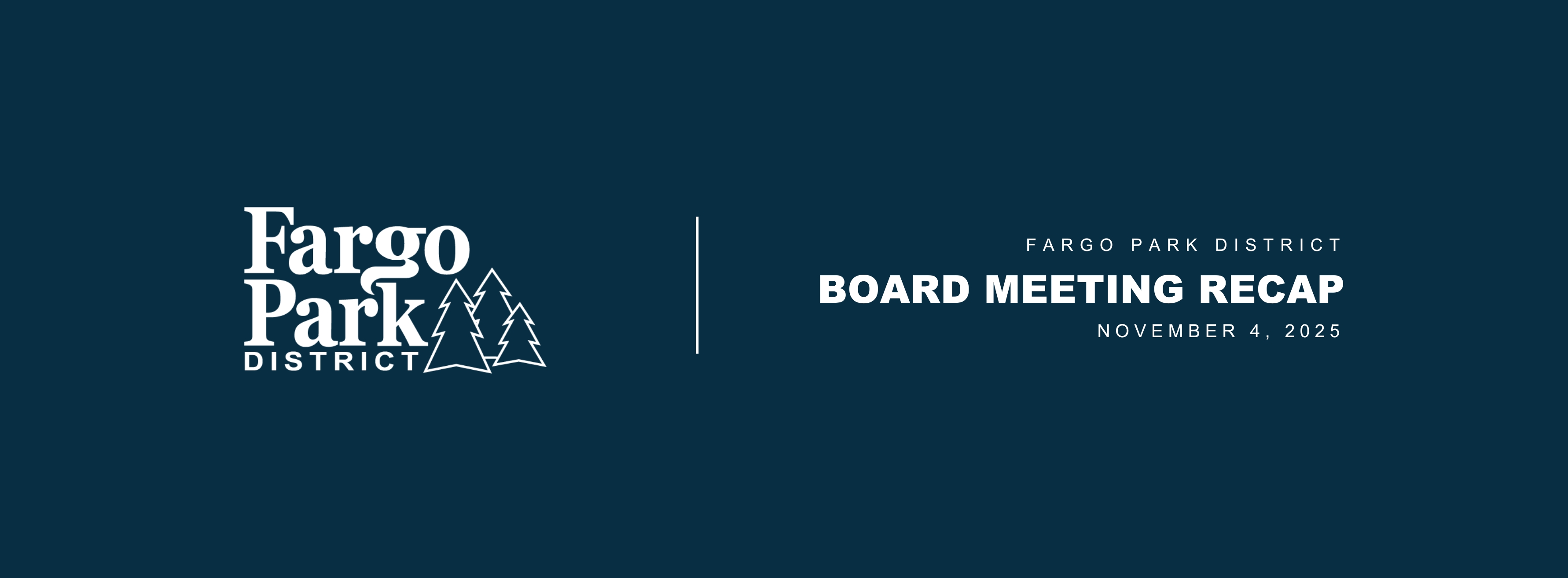 November Board Recap | Fargo Parks